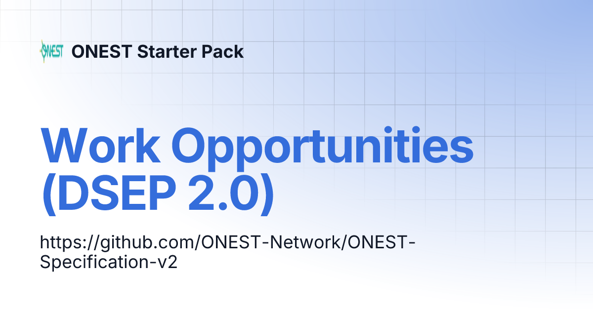 Work Opportunities (DSEP 2.0) | ONEST Starter Pack