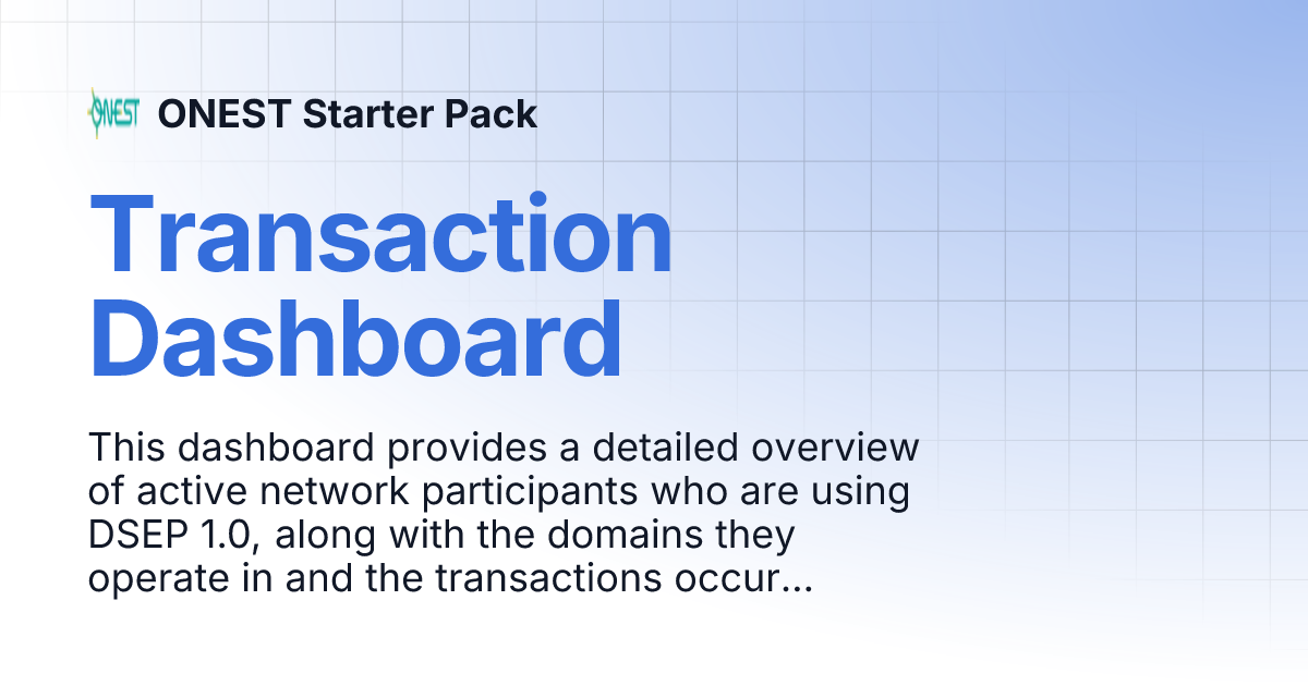 Transaction Dashboard | ONEST Starter Pack